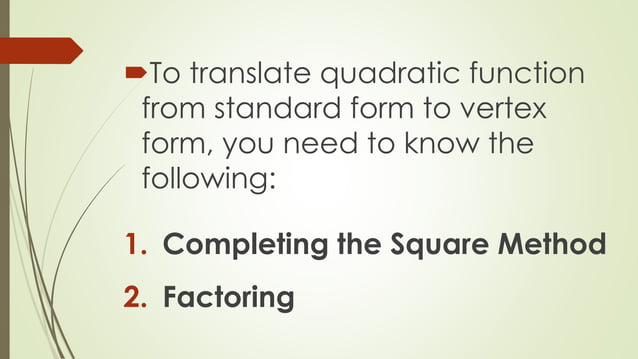Translating standard form into vertex form if a=1 | PDF