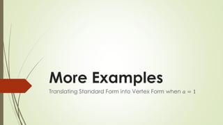 Translating standard form into vertex form if a=1 | PDF