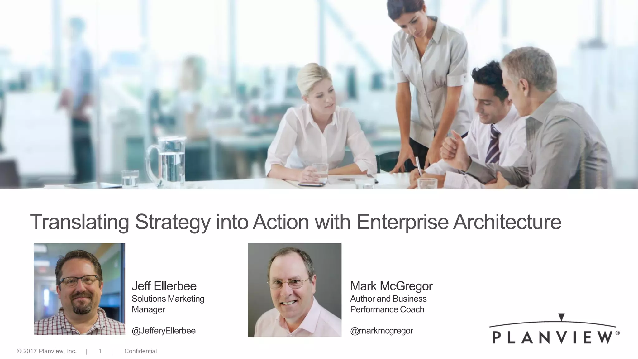 Translating Strategy into Action with Enterprise Architecture Webinar | PDF
