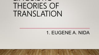 Eugine Nida | PPTX | Science