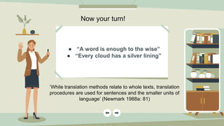 Paul newmark - Translation methods and style | PPTX