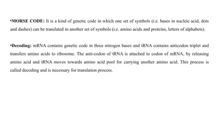 TranslationComponents Of Protein Synthesis, Genetic Code and Protein ...