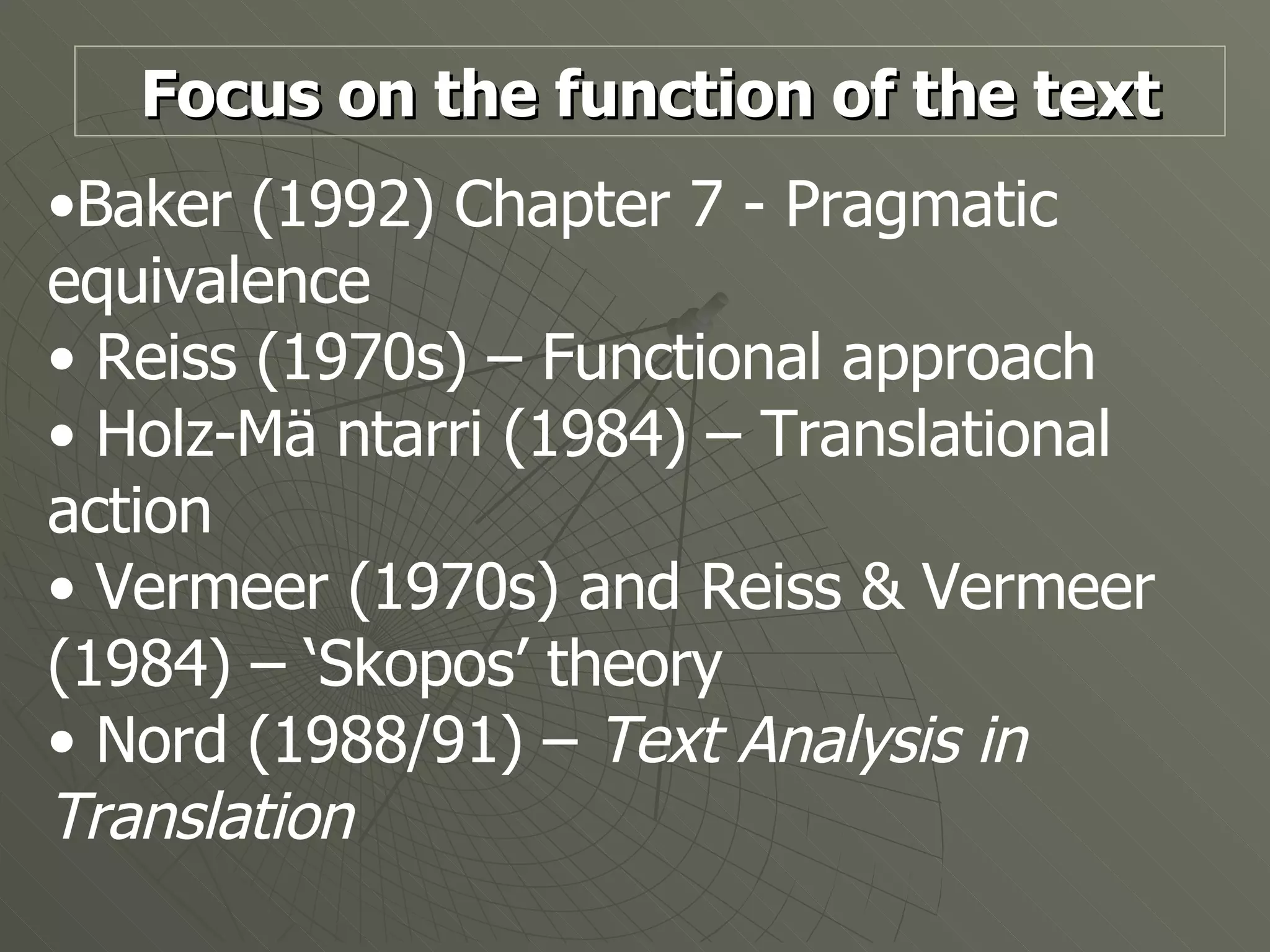 Translation, Function Of The Text | PPT