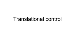 Translational control .pdf