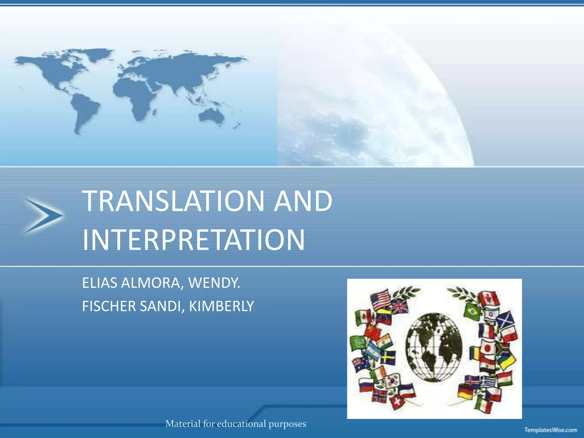 TRANSLATION AND INTERPRETATION GUIDE | PPT