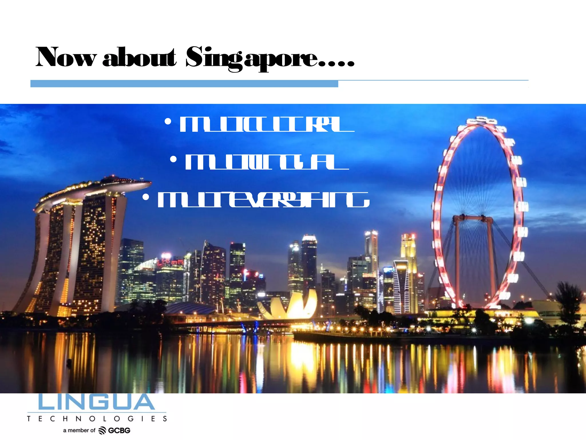 Translation and interpretation - Singapore perspective | PPT