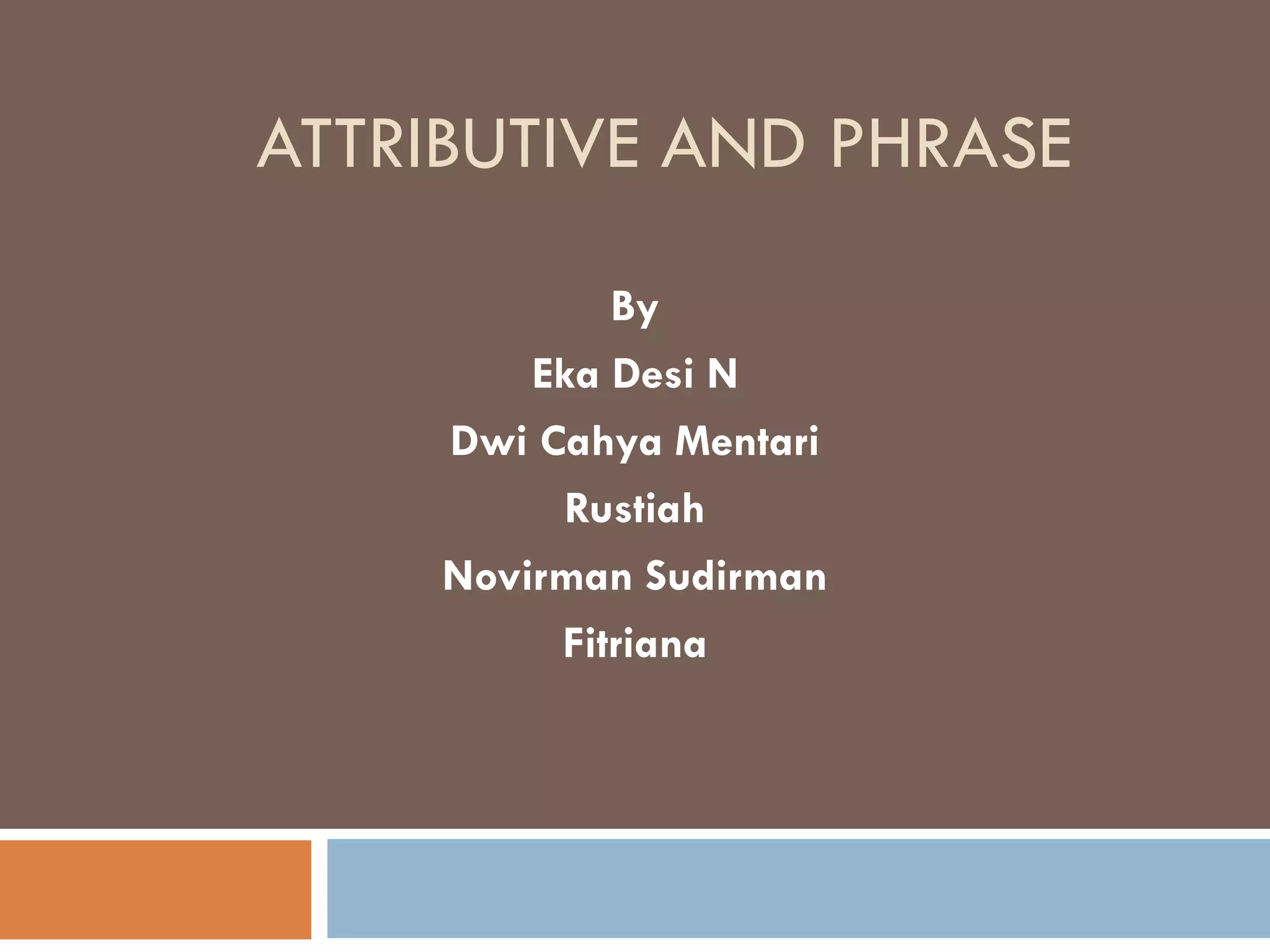 (Translation) attributive and phrase | PPT