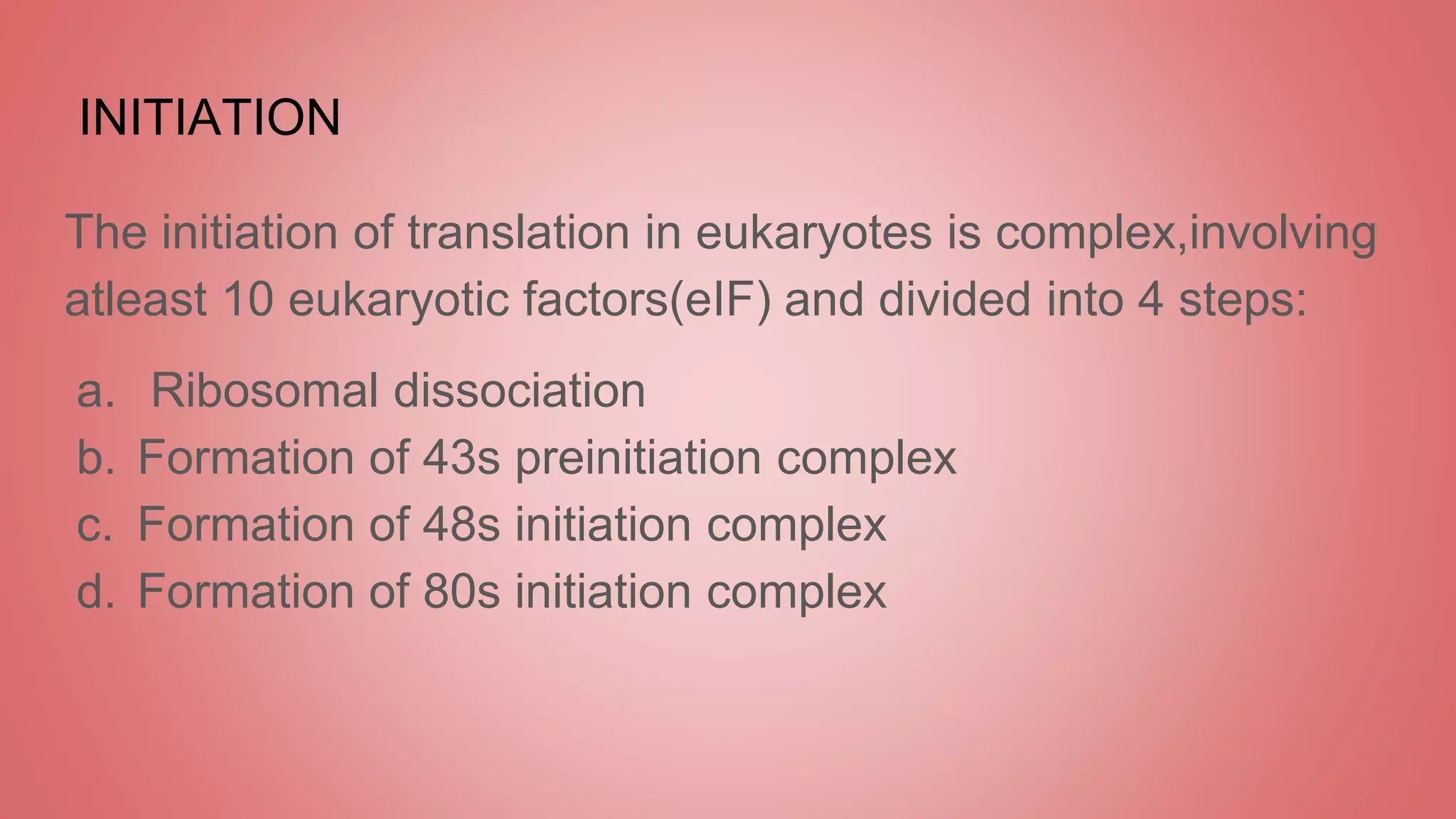 TRANSLATION IN EUKARYOTES.pptx