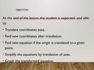 Translation of axes: shifting graph of different conic | PPTX
