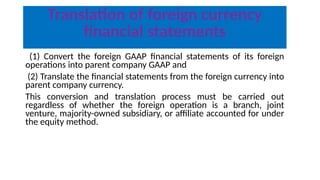 Translation of foreign currency financial statements.pptx