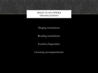 A Bibliographic Overview of English-Language Opera Translation | PDF