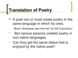 Translation of poetry by Atif Chauhdary | PPT