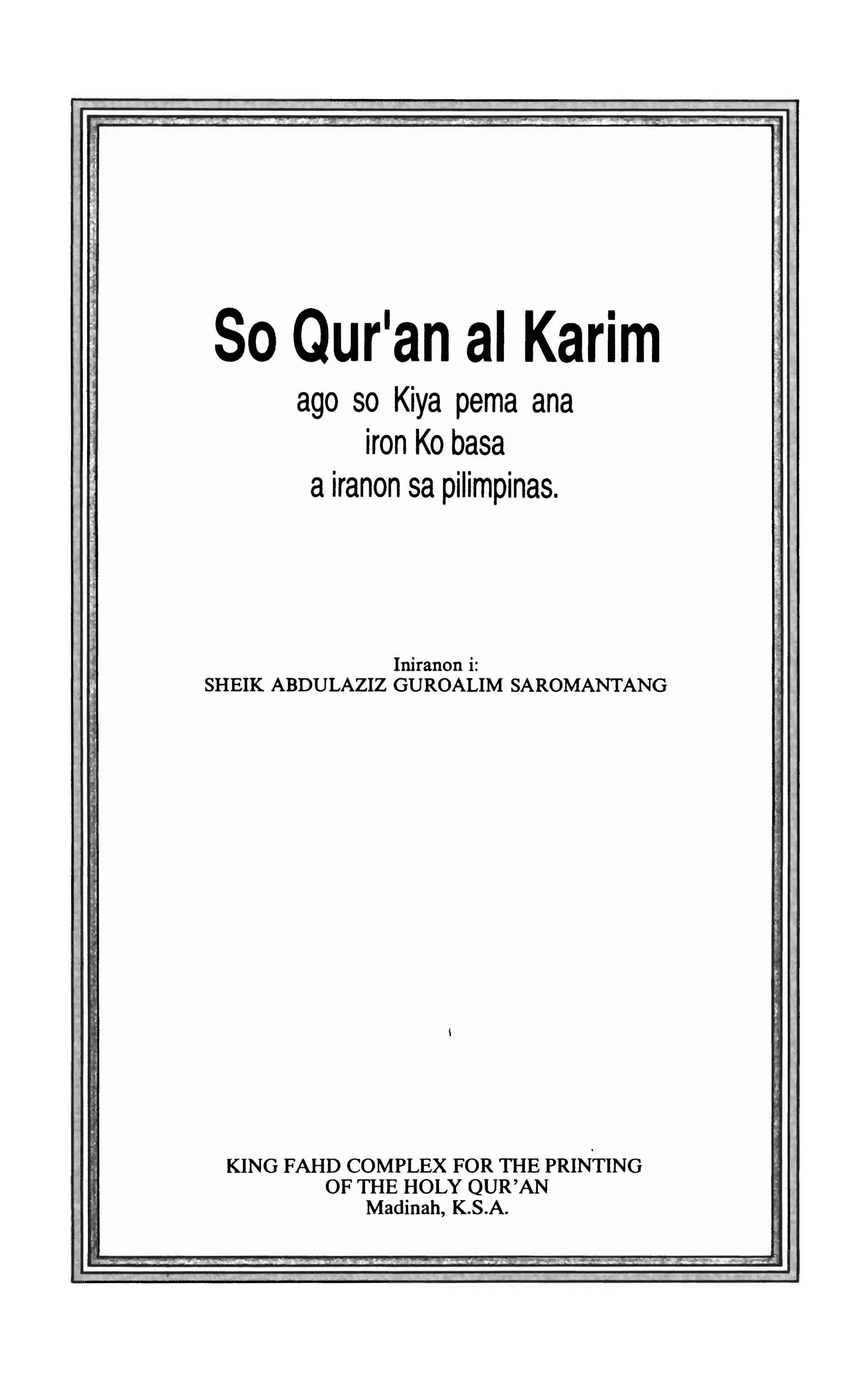 Translation of the meaning of the holy quran in filipino | PDF