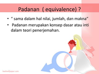 Translation padanan | PPTX