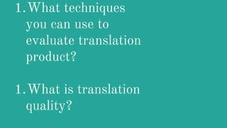 Translation Quality.pptx