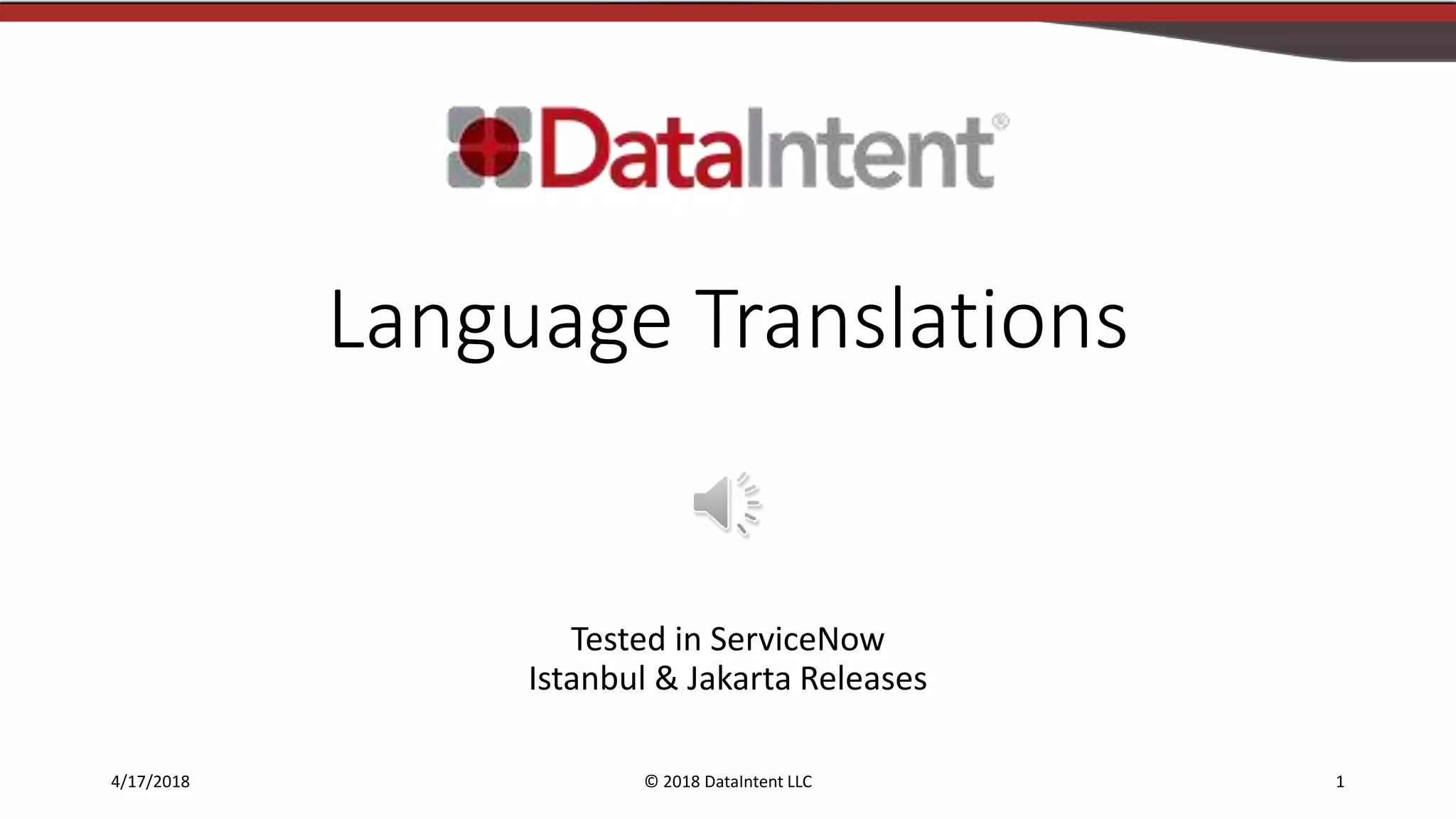 Language Translations for Custom Scoped Applications in ServiceNow | PPTX