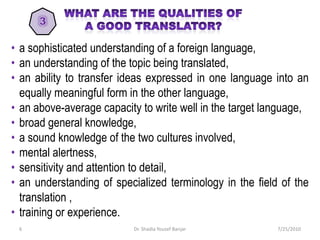 Translation skills by dr. shadia yousef banjar | PPTX