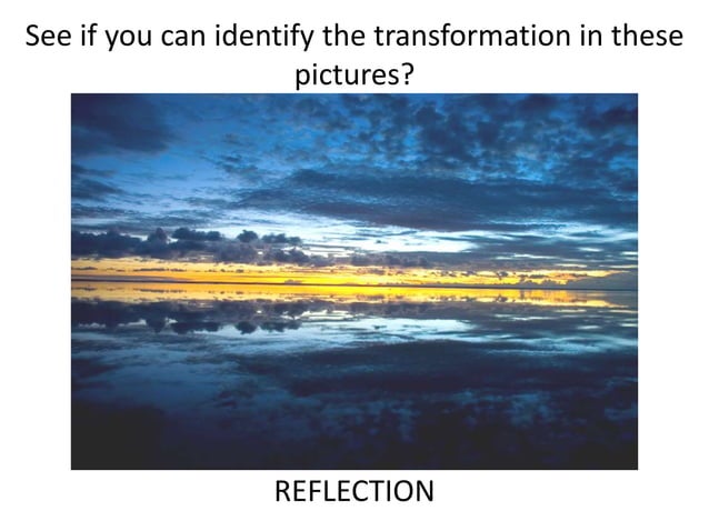 Translations, rotations, reflections, and dilations | PPTX