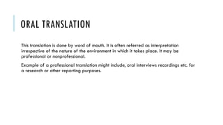 translation, types and methods; translation Studies | PPTX