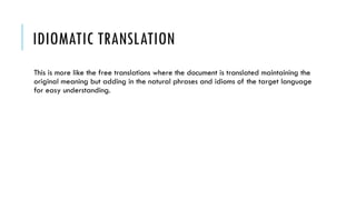 translation, types and methods; translation Studies | PPTX