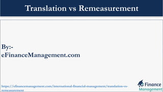 Translation vs Remeasurement | PPTX