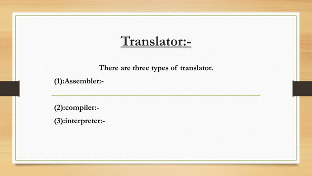 Translators(compiler assembler interpretor). | PPTX | Programming Languages | Computing