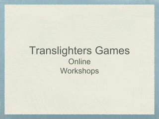 Translighters technologies | PPTX