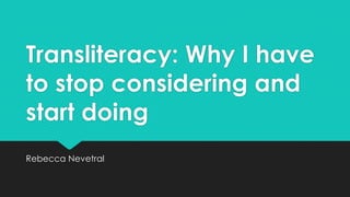 Transliteracy | PPTX