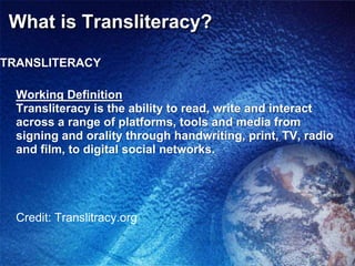 Transliteracy And Flow | PPT