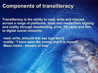Transliteracy And Flow | PPT