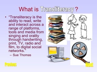 Transliteracy for young readers | PPT