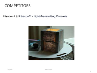 Translucent Concrete structure presentation | PPT