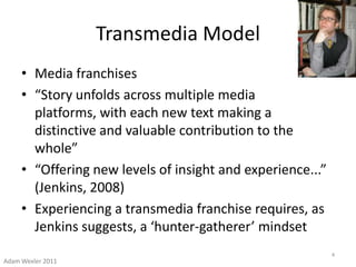 Transmedia 101 - Adam Wexler | PPT