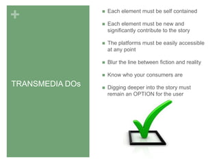 Transmedia presentation rita and sarah | PPTX