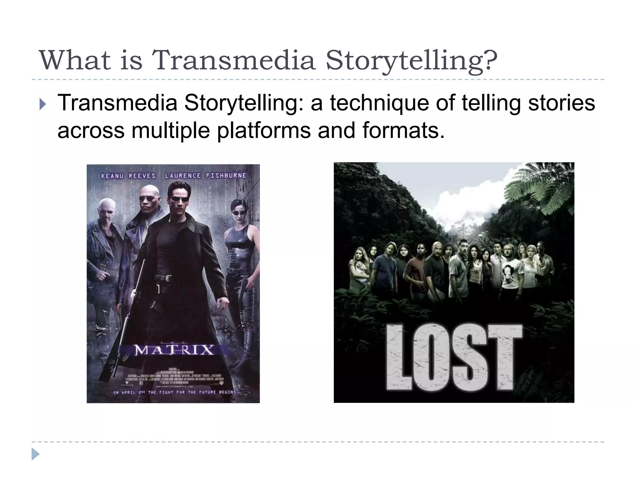 Transmedia storytelling | PPTX