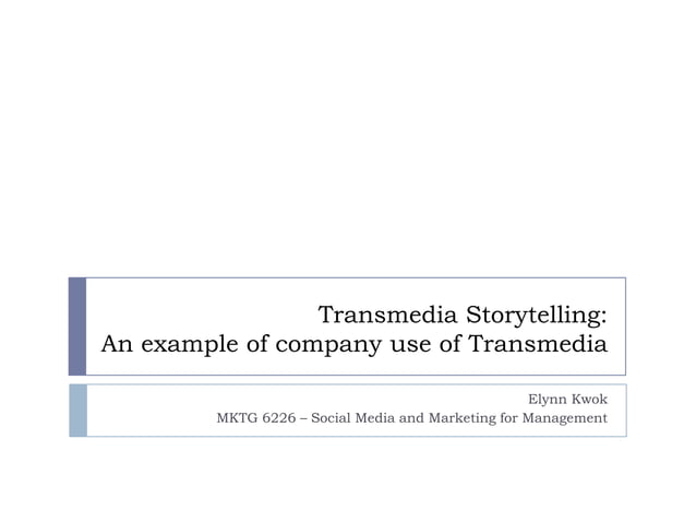 Transmedia storytelling | PPT