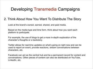 The Age Of Transmedia: How Brands Can Tell Better Stories | PPT