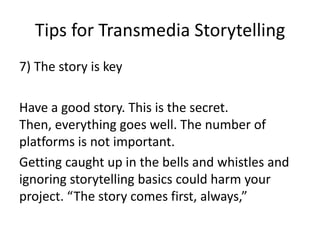 Transmedia storytelling | PPTX