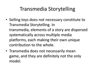Transmedia storytelling | PPTX