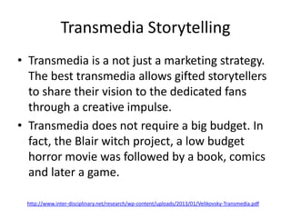Transmedia storytelling | PPTX