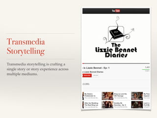 Transmedia storytelling | PPT