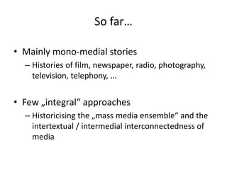 Andreas Fickers: Transmedia Storytelling and Media History | PPT
