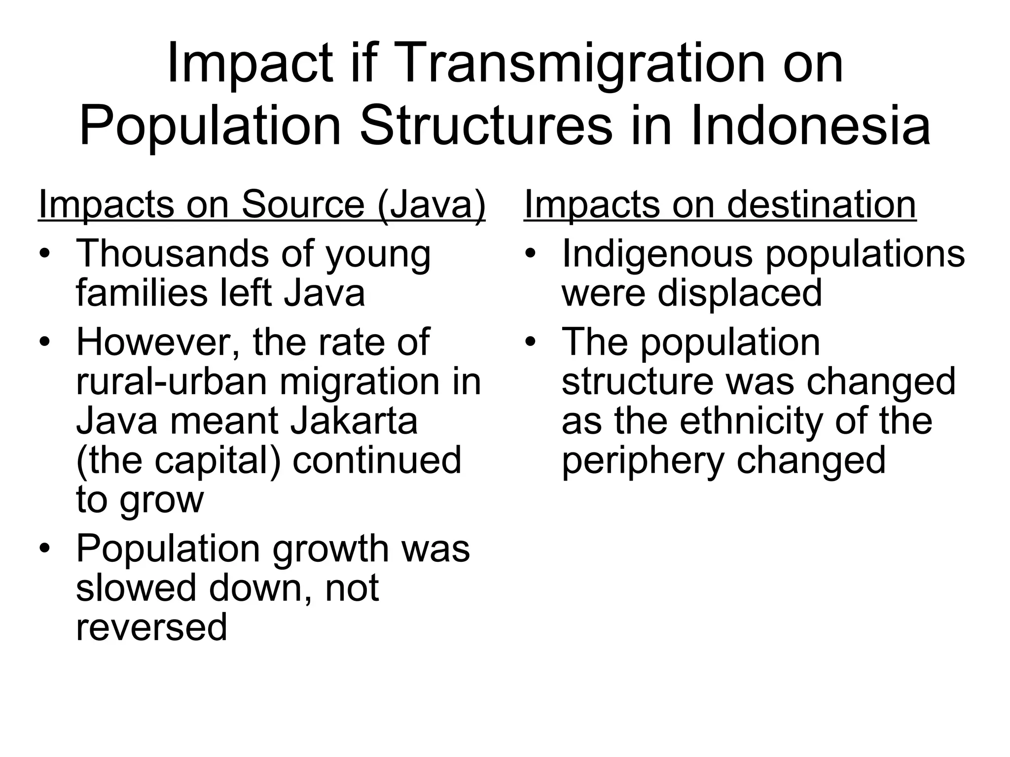 Transmigration in Indonesia - Impact on Population Structures | PPT
