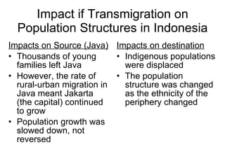 Transmigration in Indonesia - Impact on Population Structures | PPT