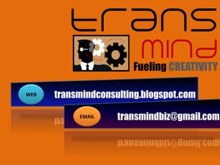 TransMind - Fueling Creativity | PPTX