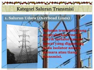 Transmisi Tenaga Listrik | PPTX