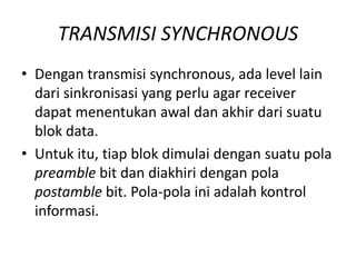 Transmisi asynchronous dan synchronous | PPTX