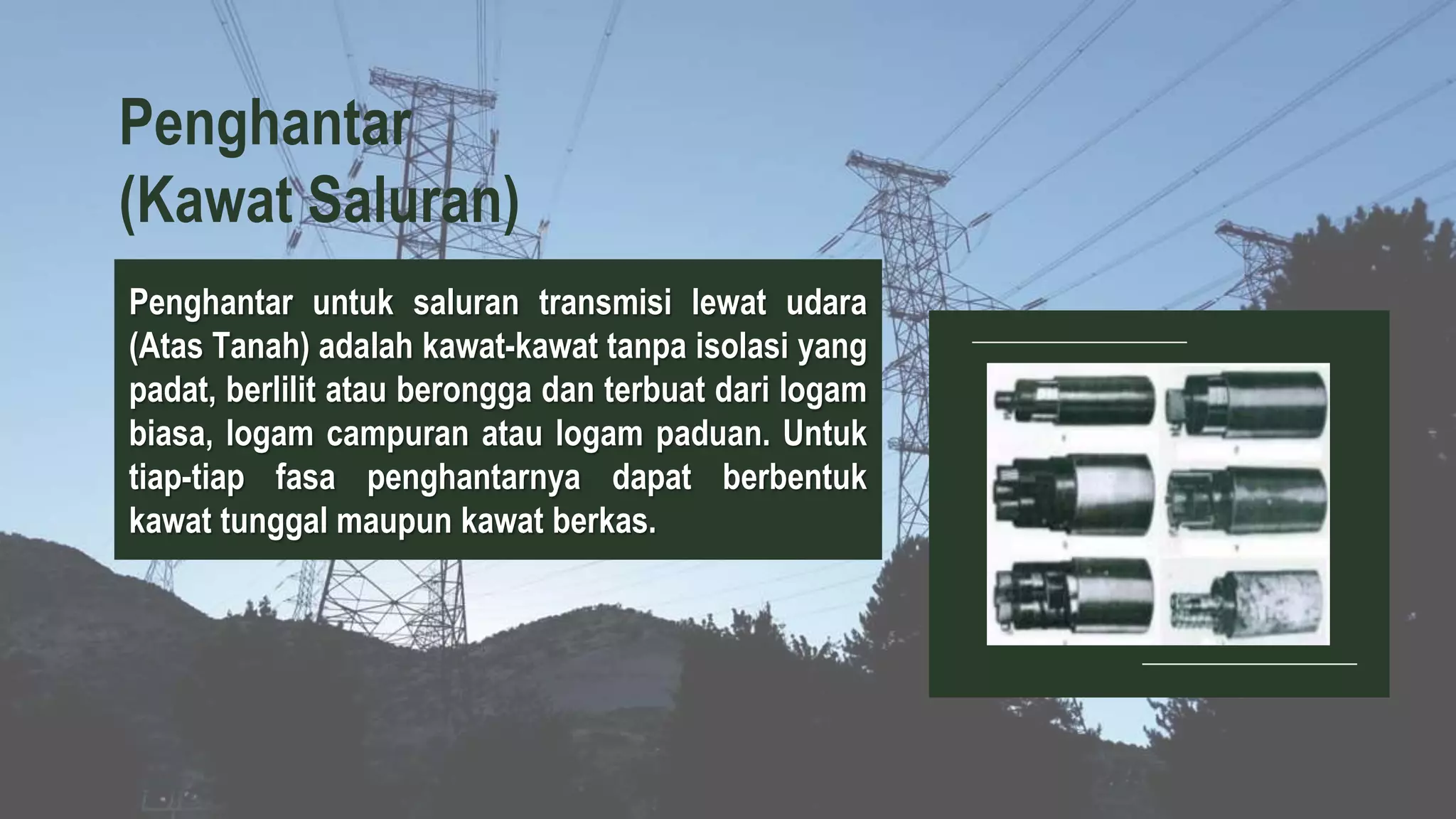 TRANSMISI SISTEM TENAGA LISTRIK 150 KV | PPTX
