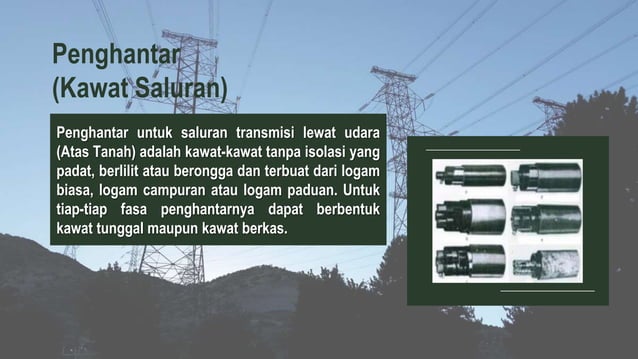 TRANSMISI SISTEM TENAGA LISTRIK 150 KV | PPTX