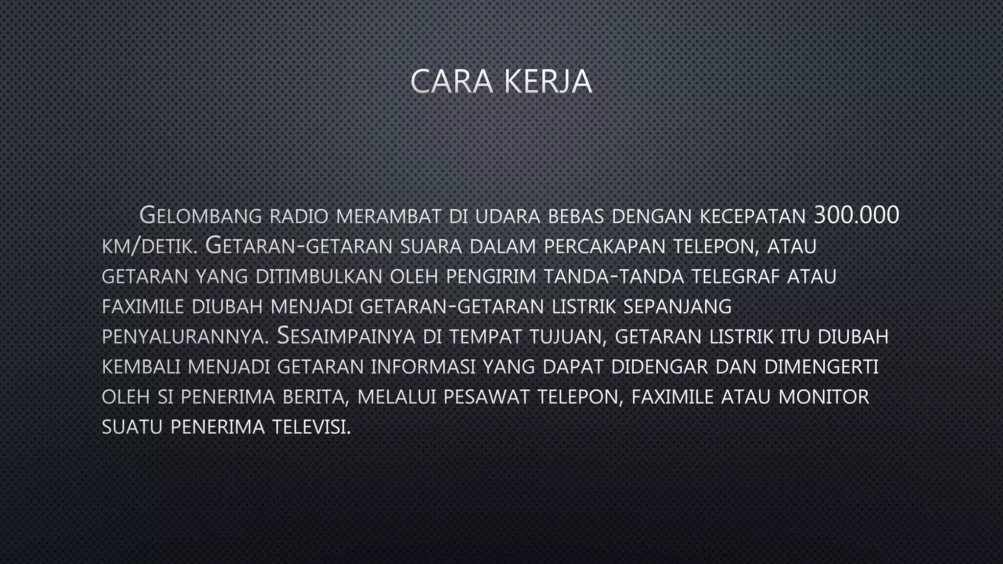 Transmisi gelombang radio | PPTX